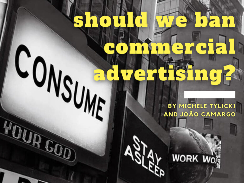 Should we ban commercial advertising? – Fight The Fire